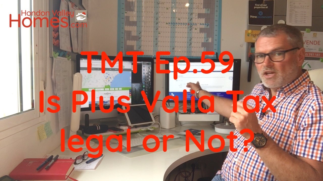 TMT Ep.59 Plus Valia Tax what it is and why you need to
